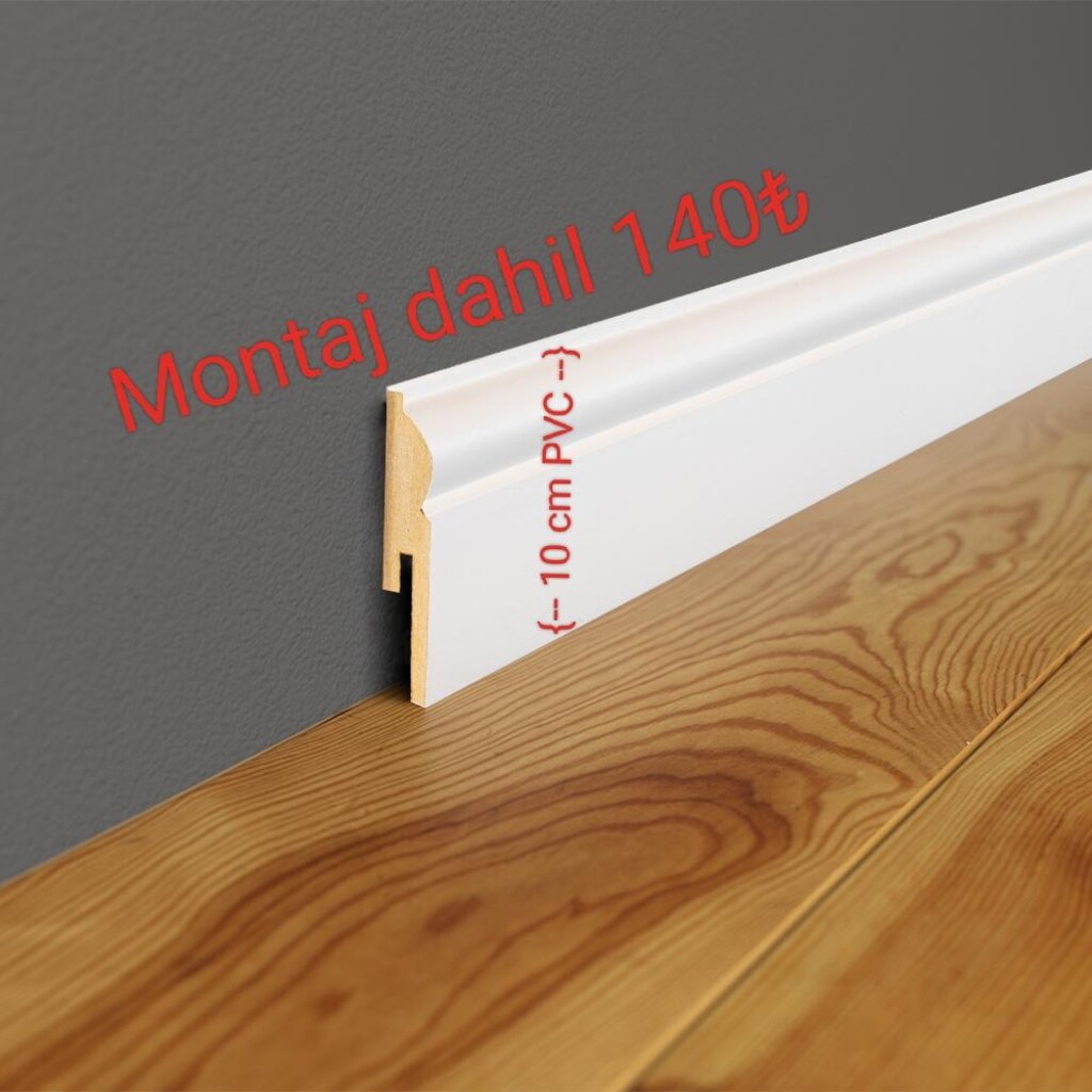 10 cm PVC süpürgelik montaj dahil metre fiyatıdır. - Dekorasyon ...